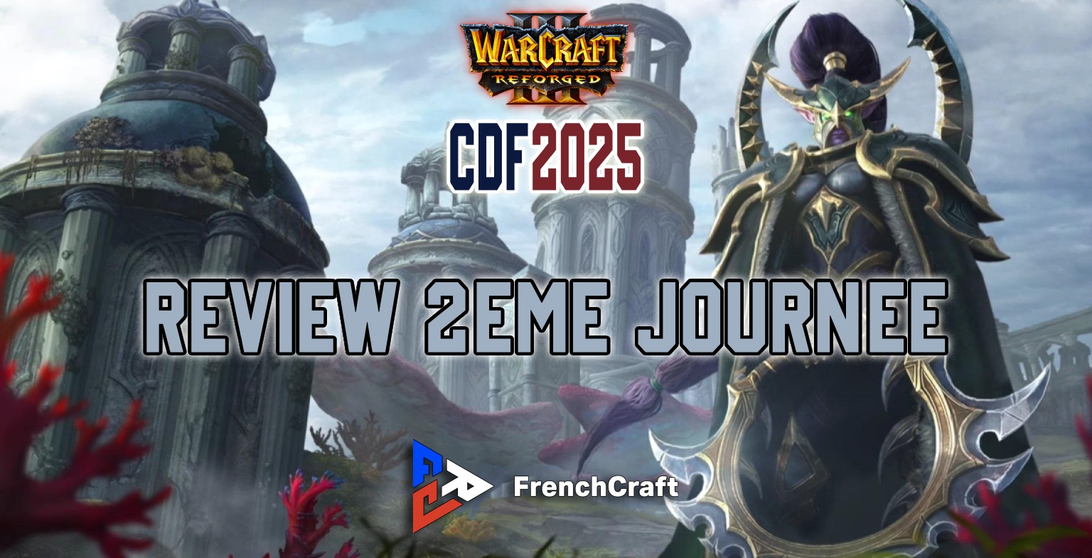 CDF2025 – Review de la Journée 2 | FrenchCraft