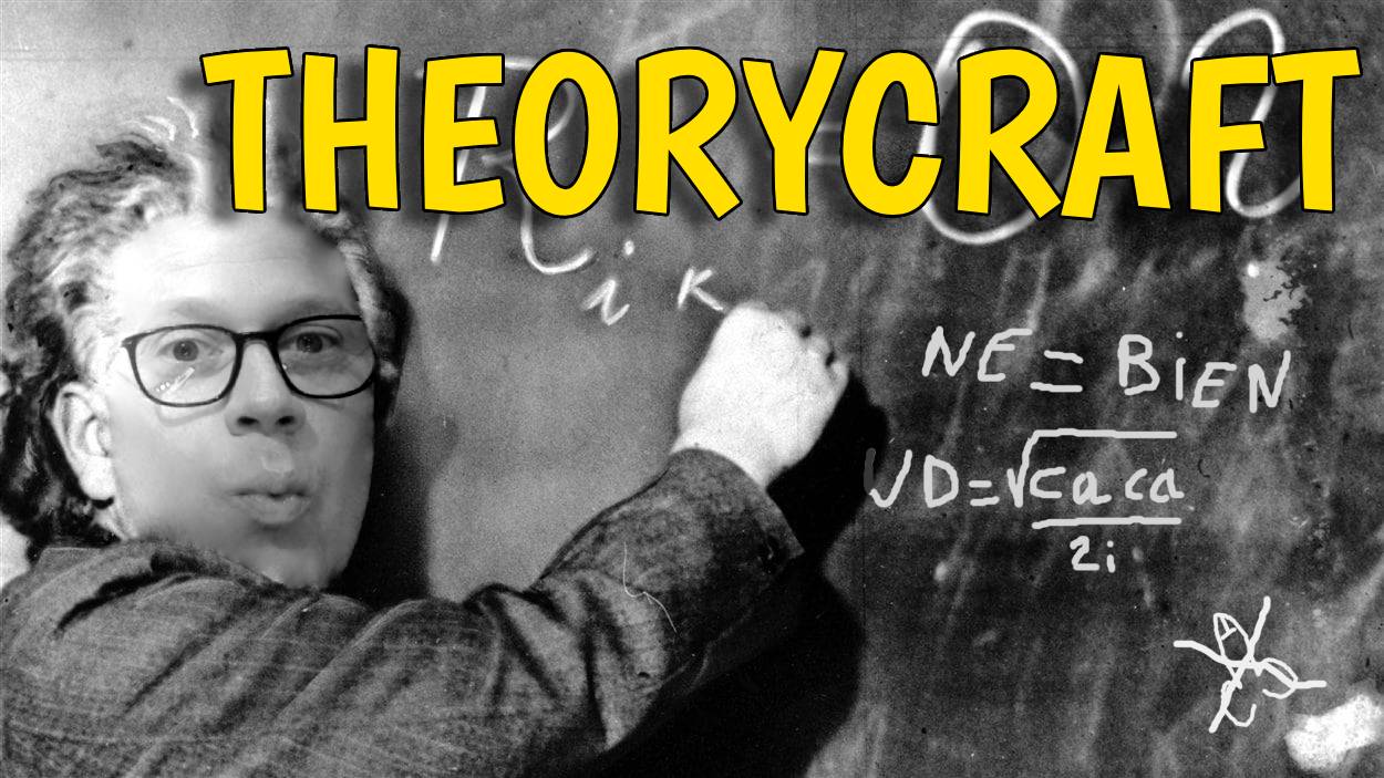 Theorycraft | FrenchCraft
